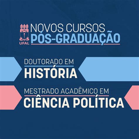 Ufal Ganha Dois Novos Cursos De P S Gradua O Nas Reas De Ci Ncias