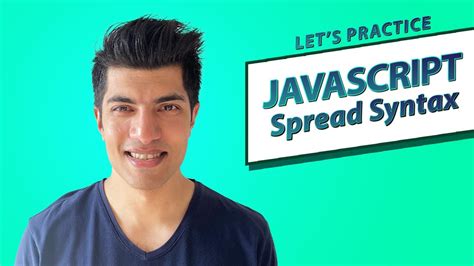 exercises array and object spread syntax javascript in depth youtube