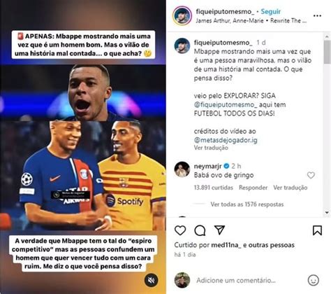 Jornal Correio Neymar comenta publicação que elogia Mbappé Baba ovo