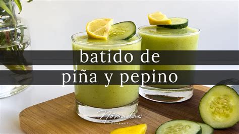 Batido de Piña y Pepino para Adelgazar YouTube
