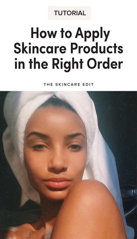 How To Apply Your Skincare Products In The Right Order And Why It Can