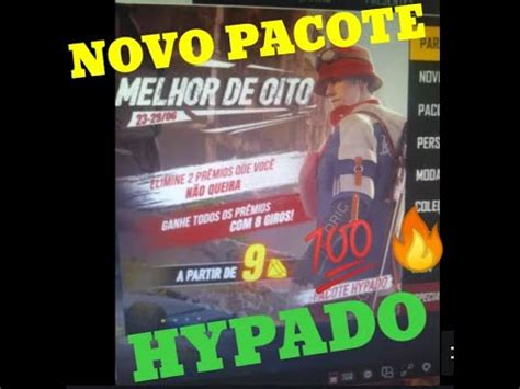 FUI O PRIMEIRO A PEGAR O NOVO PACOTE DO HYPE NO FF 2020 PACOTE HYPADO