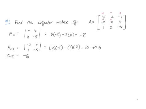 solved determine the cofactor matrix of the given matrix x 3 a 2 1 2 0 2 1 4 351 find the