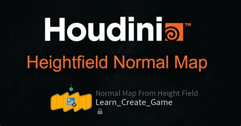 Houdiniheightfieldnormalmap Learn Create Game Tech Art