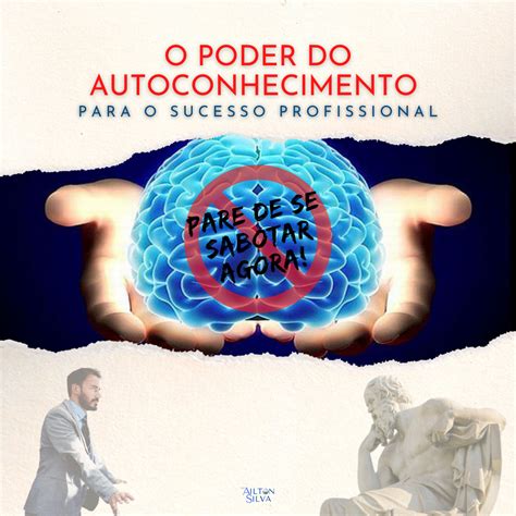 Considerando A Importância Do Autoconhecimento Para Orientar A Carreira
