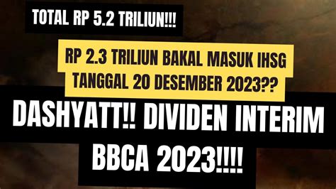 Dashyat Dividen Interim Bbca Total Rp Triliun Rp