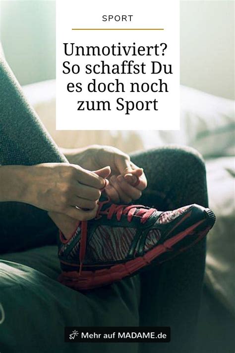 Motivation 5 gute Gründe sofort mit Sport anzufangen Sport