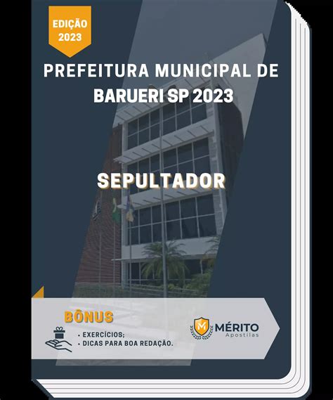 Apostila Sepultador Prefeitura de Barueri SP 2023 Mérito Apostilas