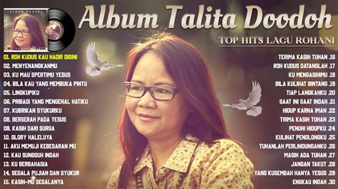 Talita Doodoh Full Album Lagu Rohani Terbaik 2022 YouTube Music