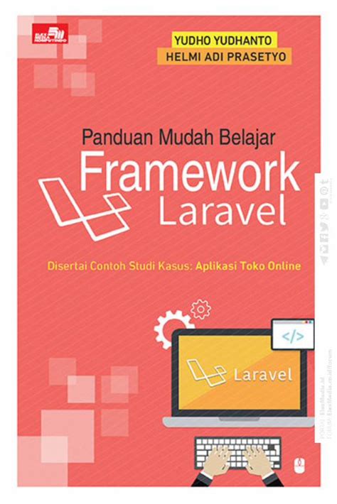 pdf panduan mudah belajar framework laravel filetentang hak cipta 1 setiap orang yang dengan