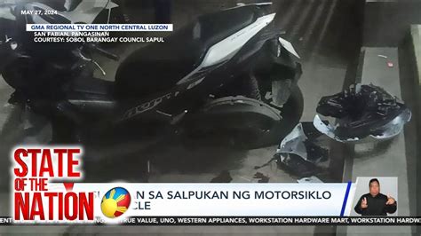 State Of The Nation LOOK 2 Motorsiklo Nagsalpukan 2 Patay SONA