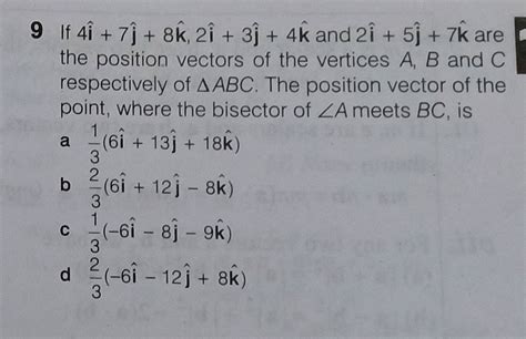 if 4i 7j 8k 2i 7j 7k and 3i 5j 7k are the position vectors of the vertices a b and