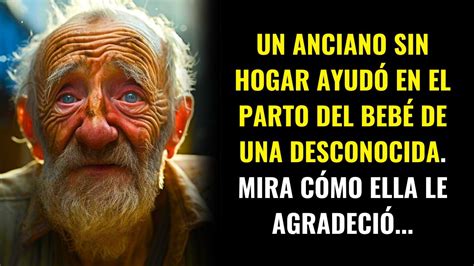 Un anciano sin hogar ayudó en el parto del bebé de una desconocida