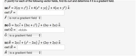 solved for each of the following vector fields find its