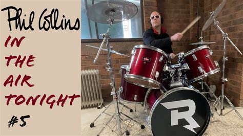 Phil Collins In The Air Tonight Drum Cover 5 YouTube
