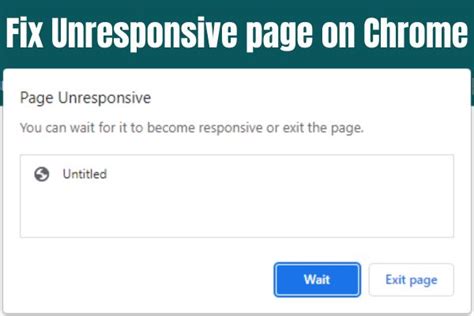 How To Fix Unresponsive Page On Chrome