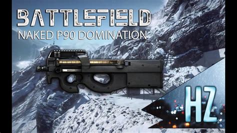 Battlefield Daily P Naked Clean Youtube