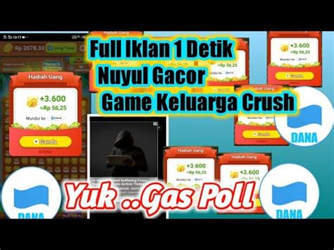 Iklan 1 Detik Gacor Nuyul Game Keluarga Crush Saatnya Beraksi Memburu