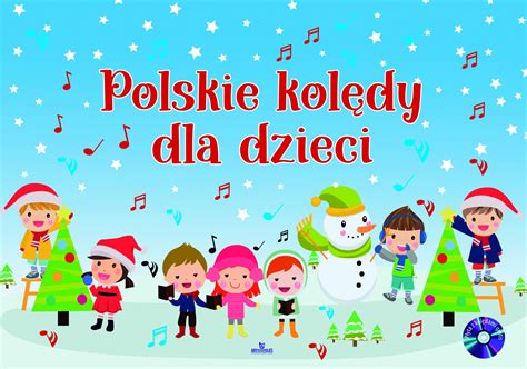Polskie Kol Dy Dla Dzieci Z P Yt Wydawnictwo Arystoteles