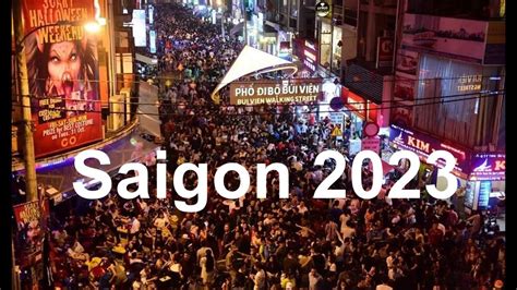 Bui Vien Walking Street Nightlife Hot Spot Nightlife Heaven For