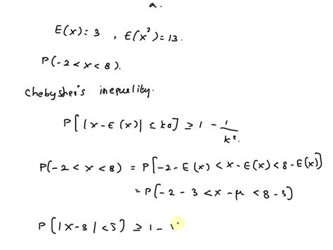 solved state markov and chebyshev s inequalities and explain their significance let x be
