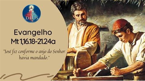 Evangelho de Mateus 1 16 18 21 24a Reflexão José fez conforme o