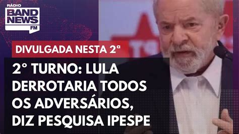 Eleições Lula venceria e Bolsonaro perderia de todos no 2º turno diz