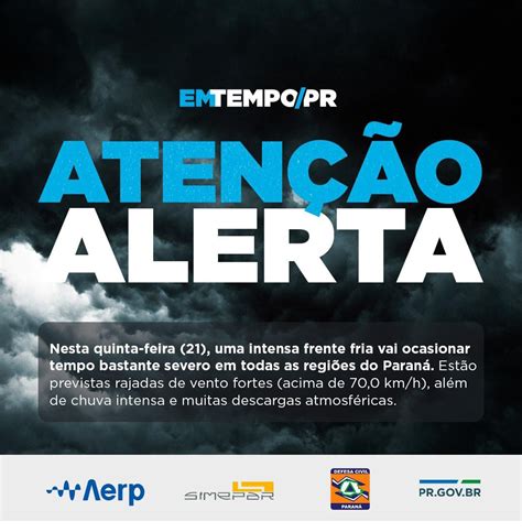 Defesa Civil Emite Alerta De Temporais Para O Paran Jornal Do Oeste