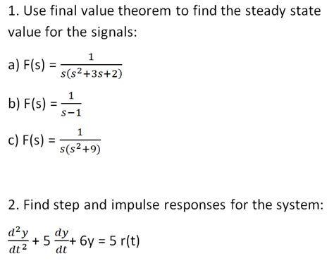 solved 1 use final value theorem to find the steady state