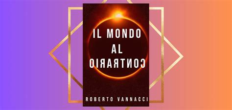 Il Mondo Al Contrario Gli Errori Presenti Nel Libro Del Generale