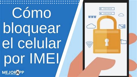 Cómo bloquear el celular por el IMEI YouTube