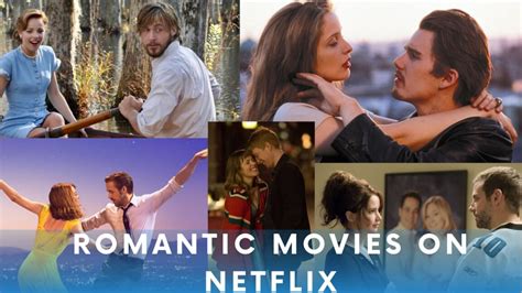 The Best 25 Romantic Movies To Watch On Netflix In 2023 Ranked Rated
