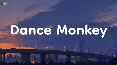 Tones And I Dance Monkey Lyric Video Youtube
