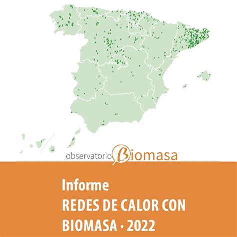 479 redes de calor y frío con biomasa en España AVEBIOM