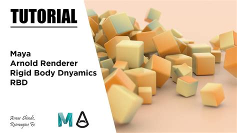 Introduction To Rigid Body Dynamics In Maya And Arnold Renderer