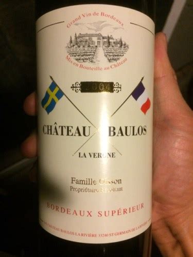 Château Baulos La Vergne Bordeaux Supérieur Vivino US
