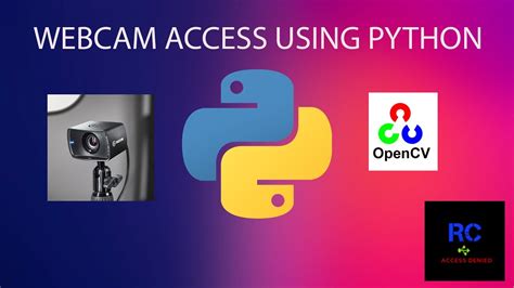 Webcam Access Using Python Opencv Imutils AI ML Camera Access