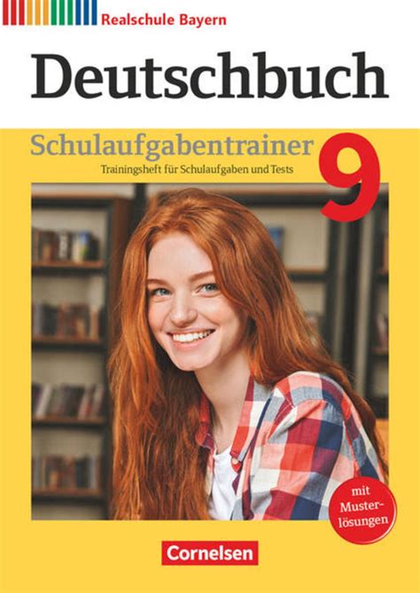 Deutschbuch 9 Jahrgangsstufe Realschule Bayern
