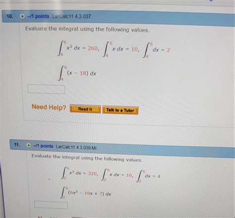 solved evaluate the integral using the following values 8 8
