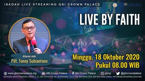 Ibadah Live Streaming Gbi Crown Palace Minggu Oktober Live