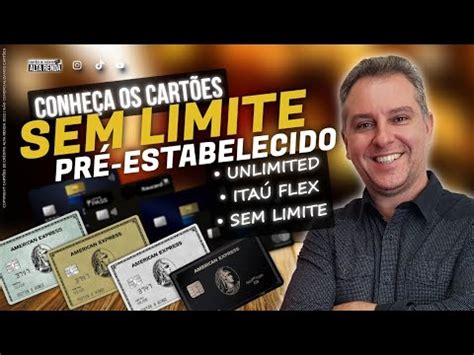 CARTÕES LIMITE FLEX UNLIMITED SEM LIMITE PRÉ ESTABELECIDO SAIBA