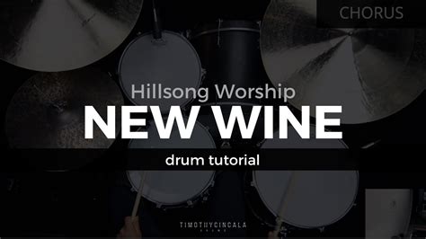 New Wine Hillsong Worship Drum Tutorial Play Through Youtube