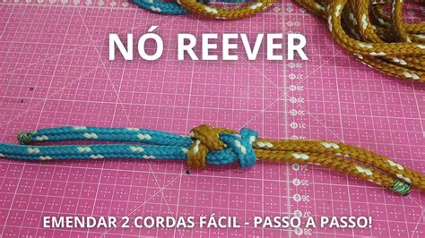 Como Fazer O N Reever N Para Emendar Cordas Youtube
