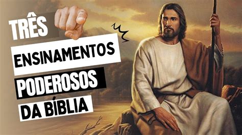 3 ENSINAMENTOS PODEROSOS DA BÍBLIA YouTube