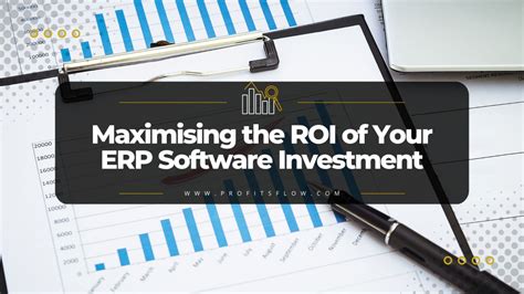Maximising The Roi Of Your Erp Software Investment Profitsflow