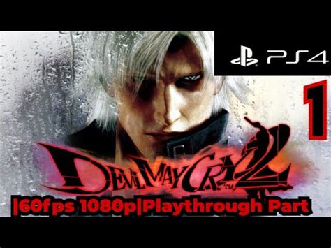 Devil May Cry Hd Collection Devil May Cry Fps P Ps Playthrough