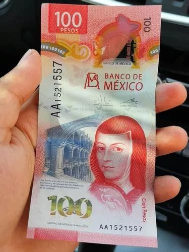 Billete Sor Juana 100 Serie Aa1 Primeros Meses sin interés