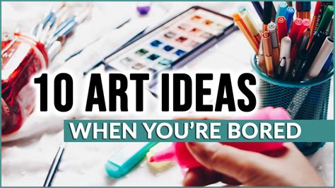 10 ART IDEAS For When You Are BORED At Home YouTube