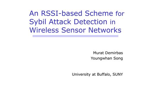 ppt an rssi based scheme for sybil attack detection in wireless sensor networks powerpoint