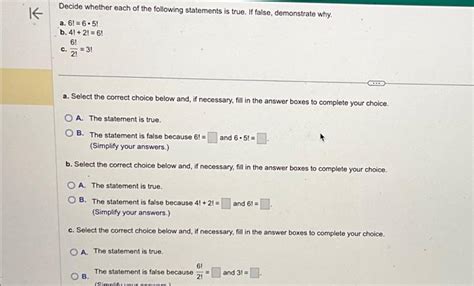 Solved Decide Whether Each Of The Following Statements Is Chegg